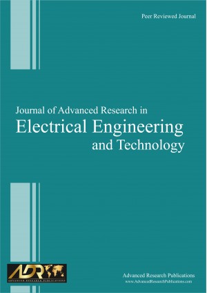 Journal of Advanced Research in Electrical Engineering and Technology, Electrical Sciences ...